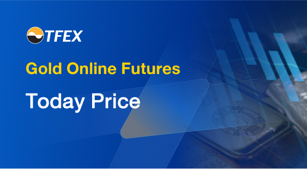 Gold Online Futures Intraday Data - GOZ25 - TFEX : Thailand Futures Exchange