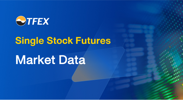 Single Stock Futures Quote - TFEX : Thailand Futures Exchange