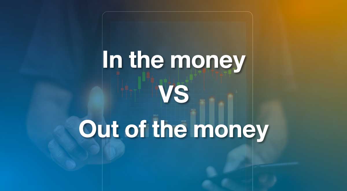 In the money VS Out of the money - TFEX : Thailand Futures Exchange