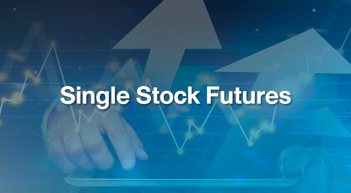 Single Stock Futures - TFEX : Thailand Futures Exchange