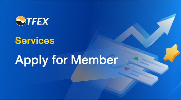TFEX Membership - TFEX : Thailand Futures Exchange